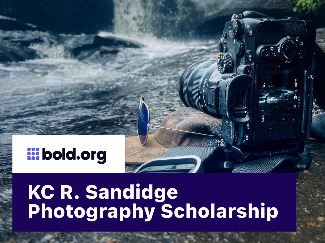 KC R. Sandidge Photography Scholarship | Bold.org